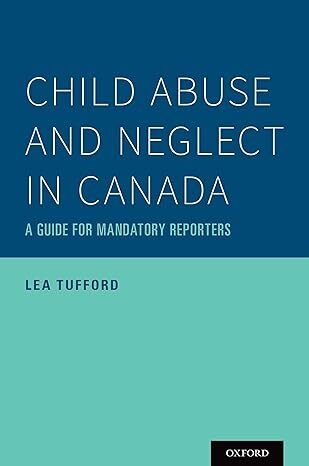 9780190083496 Child Abuse & Neglect In Canada - Connections - The ...